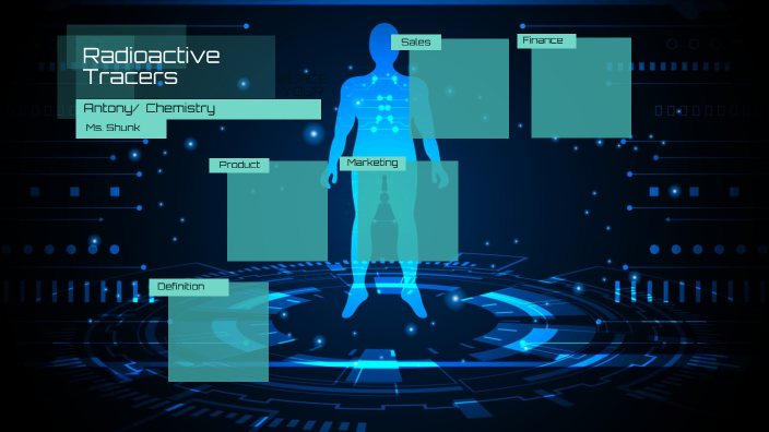 Radioactive Tracers by Antony Jimenes on Prezi