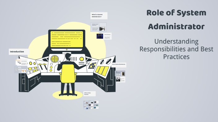 Role of System Administrator by Alishba Rani on Prezi
