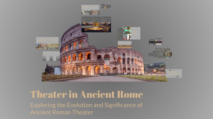 Theater in Ancient Rome by jules hambrechts on Prezi