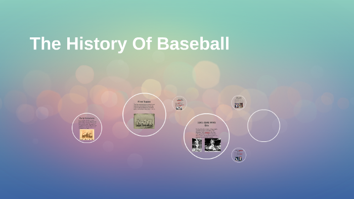 The History Of Baseball by Caleb Casanova on Prezi