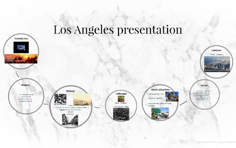 Los Angeles presentation by on Prezi