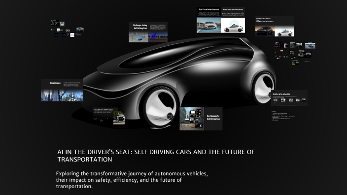 AI IN THE DRIVER’S SEAT: SELF DRIVING CARS AND THE FUTURE OF ...