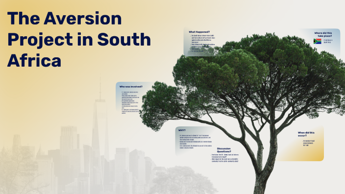 The Aversion Project in South Africa by Caroline Brandt on Prezi