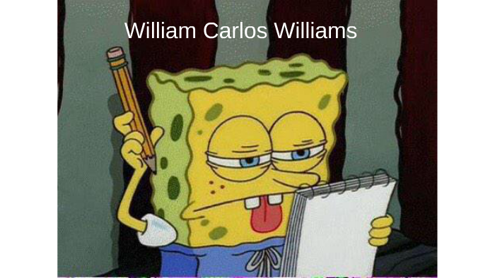William Carlos Williams by Crystal Landeros on Prezi