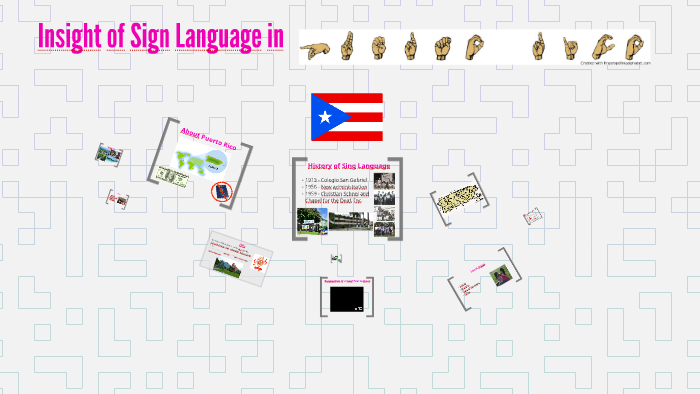 Sign Language in Puerto Rico by Katia Rivera on Prezi