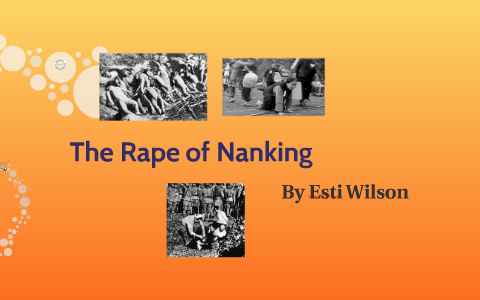 The Rape of Nanking by Esti Wilson on Prezi