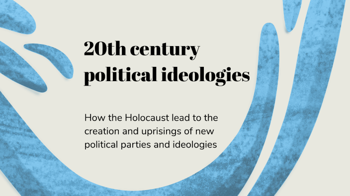 20th century political ideologies by Ural Ozturk on Prezi