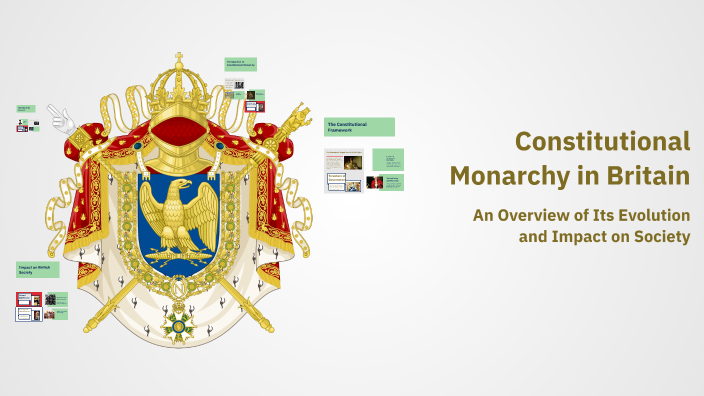 Constitutional Monarchy in Britain by malek mns on Prezi