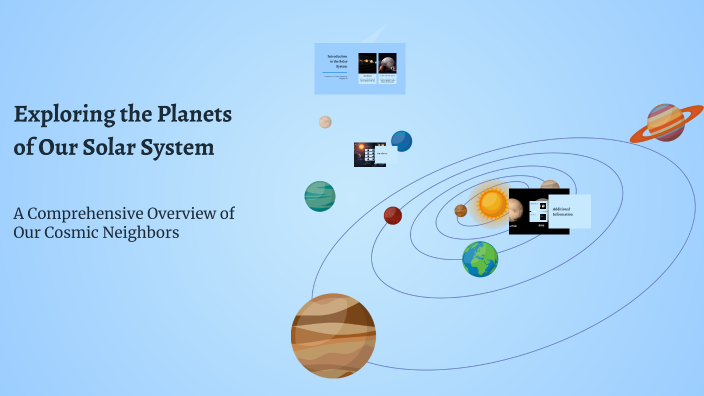 Exploring the Planets of Our Solar System by Ryoof Alzahrani on Prezi
