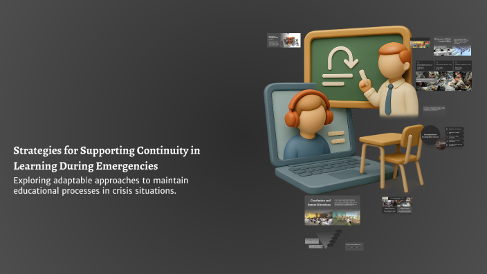 Strategies for Supporting Continuity in Learning During Emergencies by ...