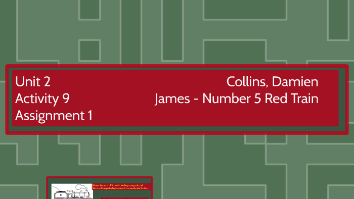 James Number 5 "I Am A Red Train" by Carol Collins on Prezi