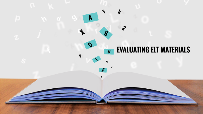 EVALUATING ELT MATERIALS by Diana Gonzalez on Prezi