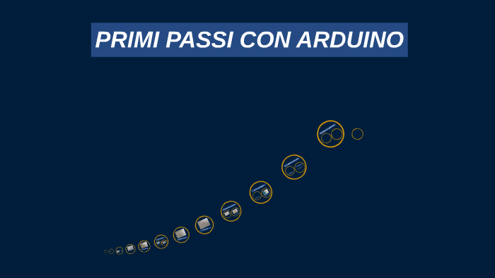 Primi passi con Arduino by Domenico Aprile on Prezi