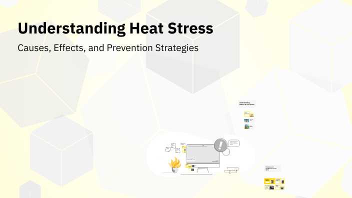 Understanding Heat Stress by Heather O on Prezi