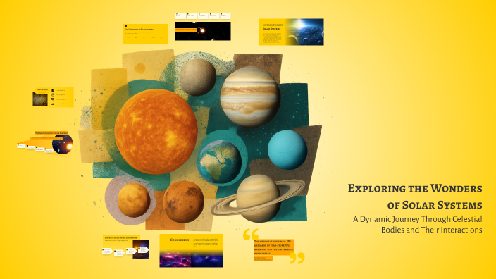Exploring the Wonders of Solar Systems by ?? on Prezi