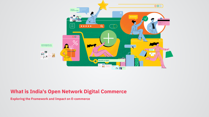 What is India's Open Network Digital Commerce by Shubham Soni on Prezi