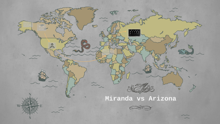 Miranda vs Arizona by josh nieman on Prezi