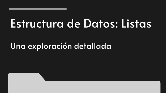 Estructura de Datos: Listas by Ana Margarita Estrada Vargas on Prezi