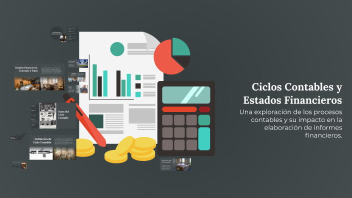 Ciclos Contables y Estados Financieros by Santiago Mendez on Prezi