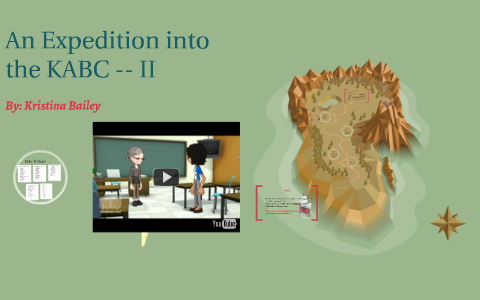 Kaufman Assessment Battery for Children by Kristina Bailey on Prezi