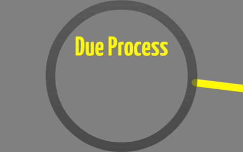Due Process Flow Chart by Meghan Chamberlain on Prezi