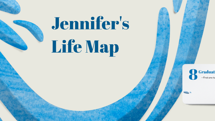 Life Map by Jennifer Monge on Prezi