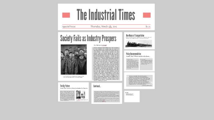 The Industrial Revolution Editorials by Jackson Tobler on Prezi