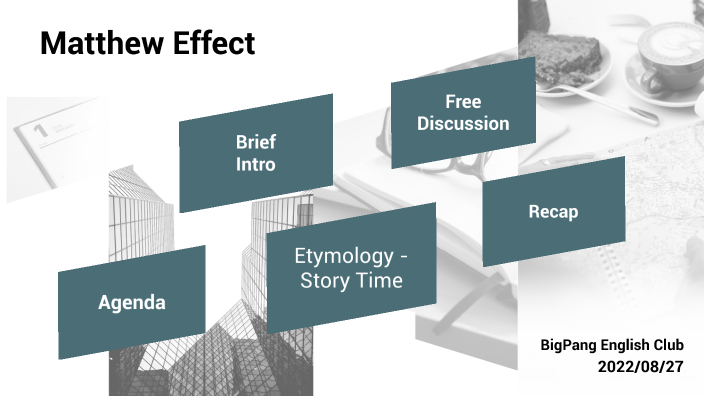 Mathew Effect by Lluvia Chen on Prezi