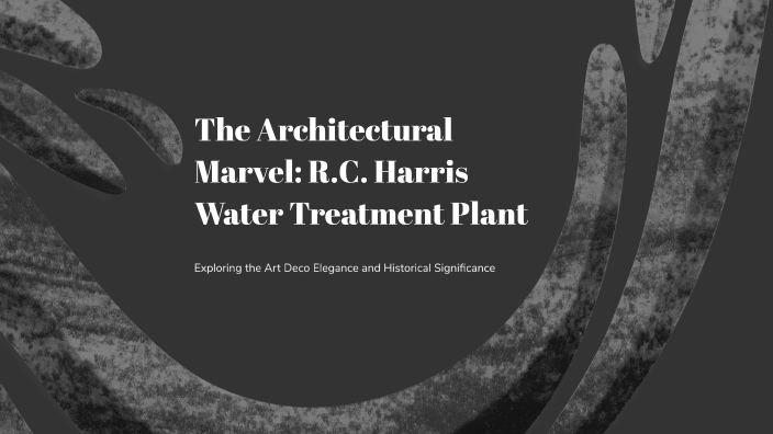 The Architectural Marvel: R.C. Harris Water Treatment Plant by Thusitha ...