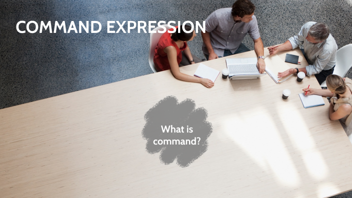 Command Expressions by Maria Susan on Prezi