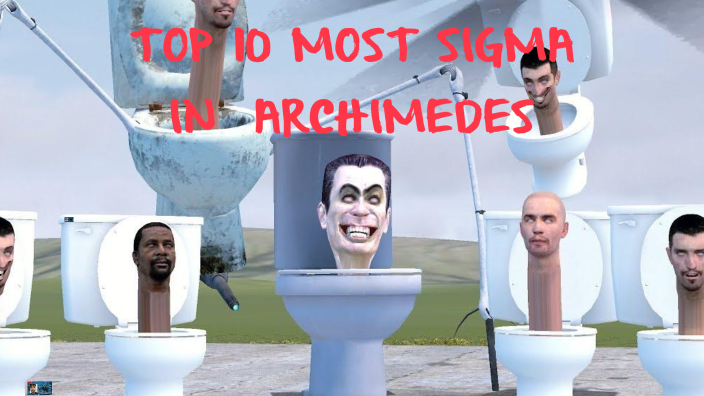 TOP 10 SIGMA IN 9 - ARCHIMEDES by Kylee Ylaya on Prezi