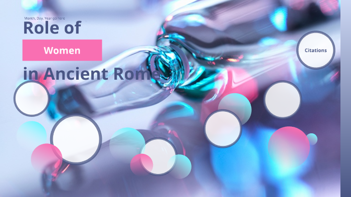 Role of Women in Ancient Rome by EILEEN DE LA ROSA on Prezi