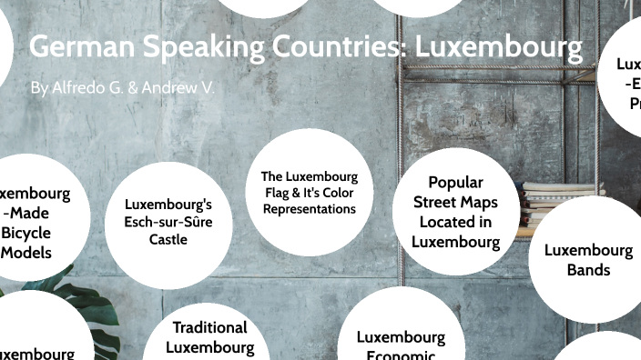 German Speaking Countries by Alfredo Garcia