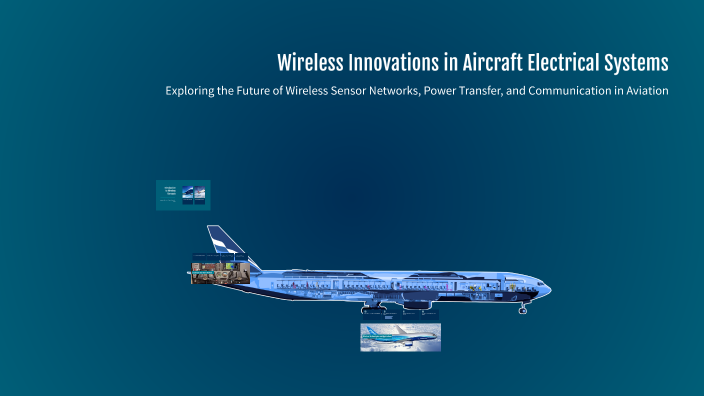 Wireless Innovations in Aircraft Electrical Systems by Saro Nver Settle ...