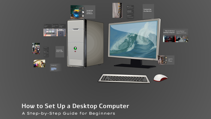 How to Set Up a Desktop Computer by Sta. Maria Kenneth G. on Prezi