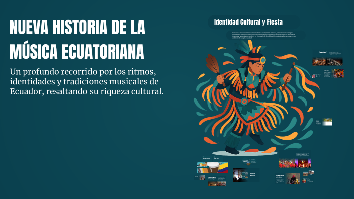 NUEVA HISTORIA DE LA MÚSICA ECUATORIANA by Gabriel Romero on Prezi