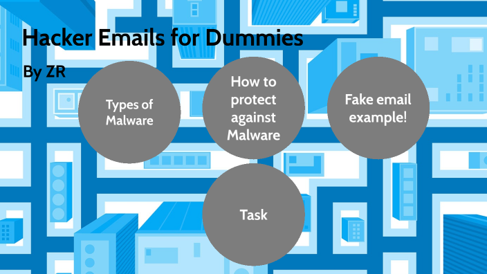Hacker Emails for Dummies by Zach Roots on Prezi