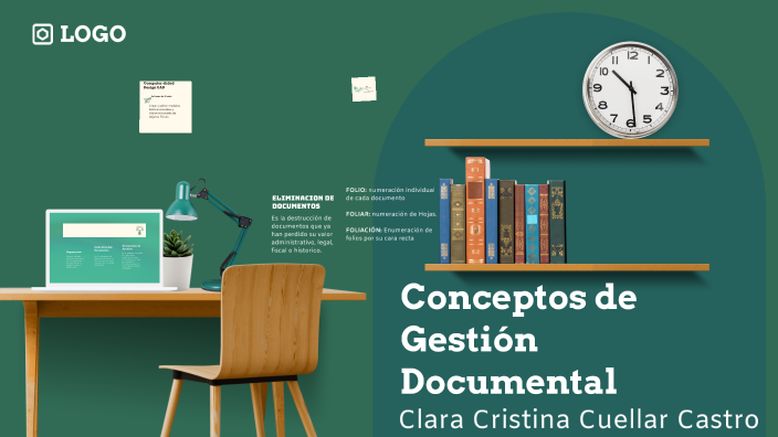 Conceptos de Gestión Documental by Clara Cristina Cuellar Castro on Prezi