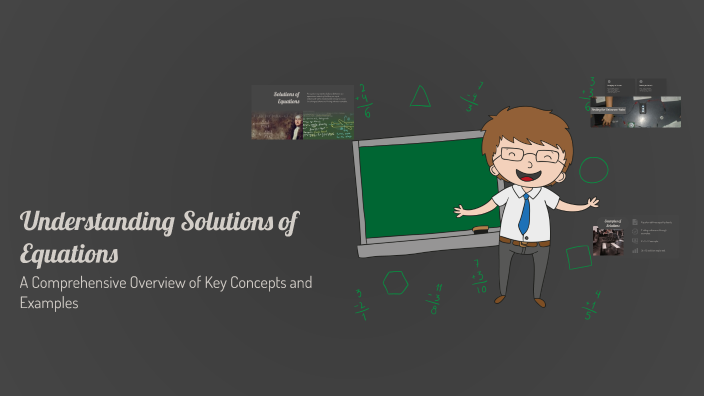 Understanding Solutions of Equations by Sr Julia on Prezi
