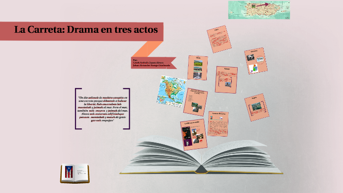 La Carreta: Drama en tres actos by Johan Arango on Prezi