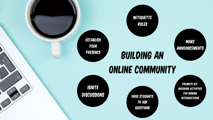 Building an Online Community by Kayla Dombrowski on Prezi