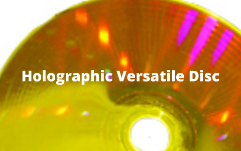 Disco Holográfico Versátil (Holographic Versatile Disc, HVD) by andres ...
