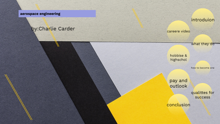 aerospace engineering by Charlie Carder on Prezi