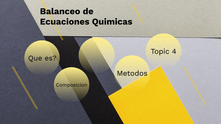 Balanceo de ecuaciones quimicas by Jairo Pacindo Piña on Prezi