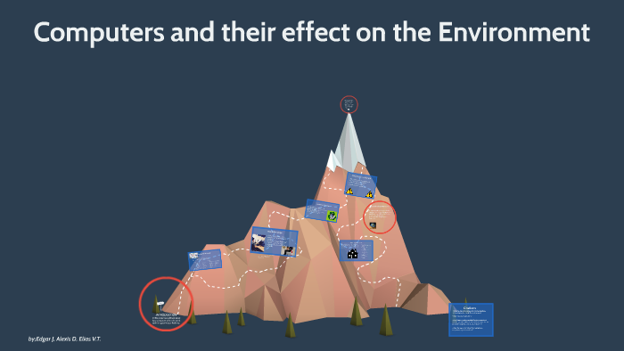 Computers and their effect on the Environment by Edgar Jaimes on Prezi