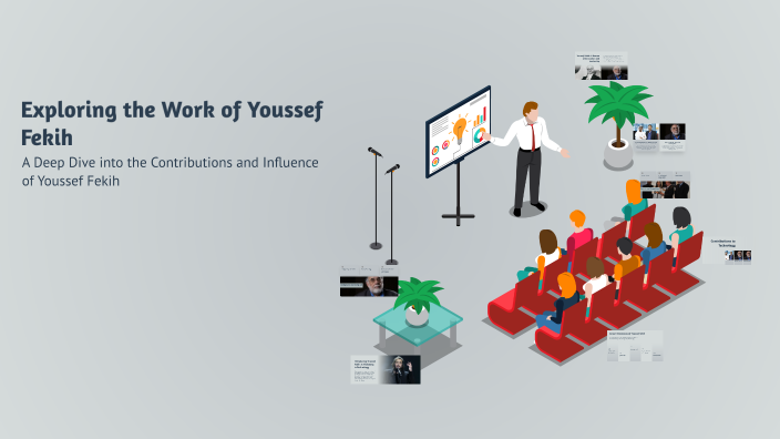 Exploring the Work of Youssef Fekih by YOUSSEF FEKIH on Prezi