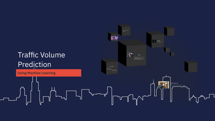 Traffic Volume Prediction by Aditya Harsh 20220701004 on Prezi