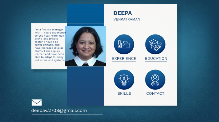 Deepa V Resume by Deepa Venkatraman on Prezi