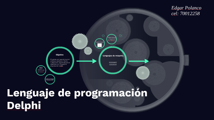 Lenguaje de programación Delphi by edgar po on Prezi