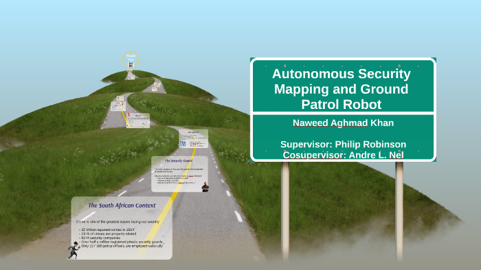 Autonomous Security Mapping and Ground Patrol Robot by John Doe on Prezi